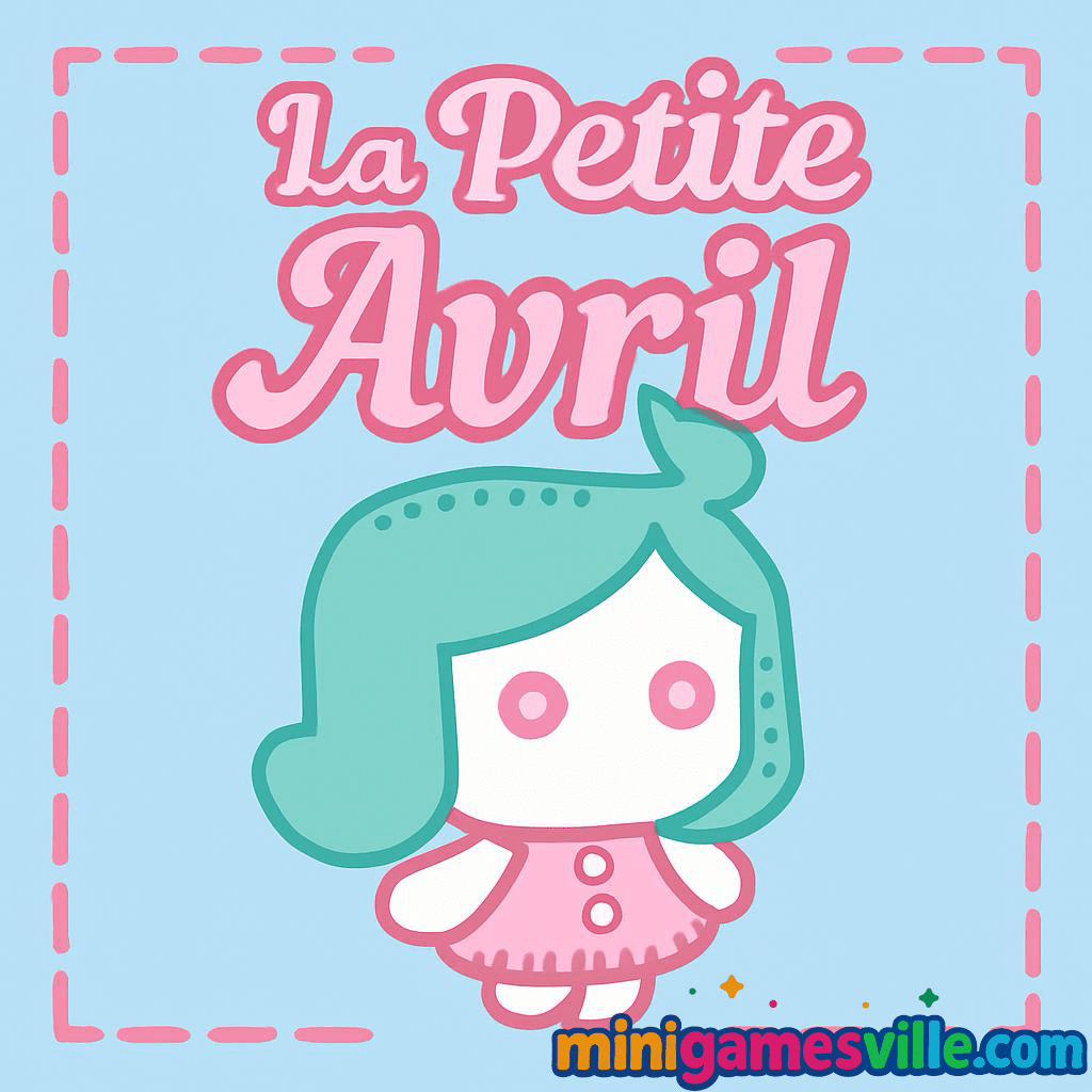 La Petite Avril - Play Online for Free!